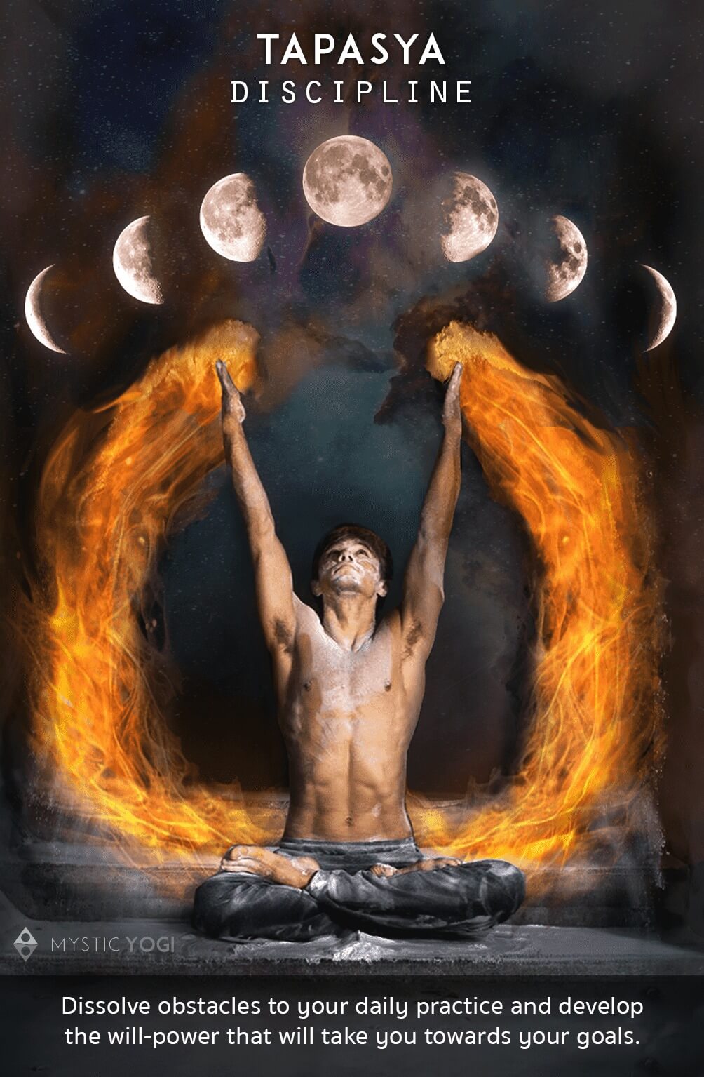 Tapasya – Discipline – Mystic Yogi